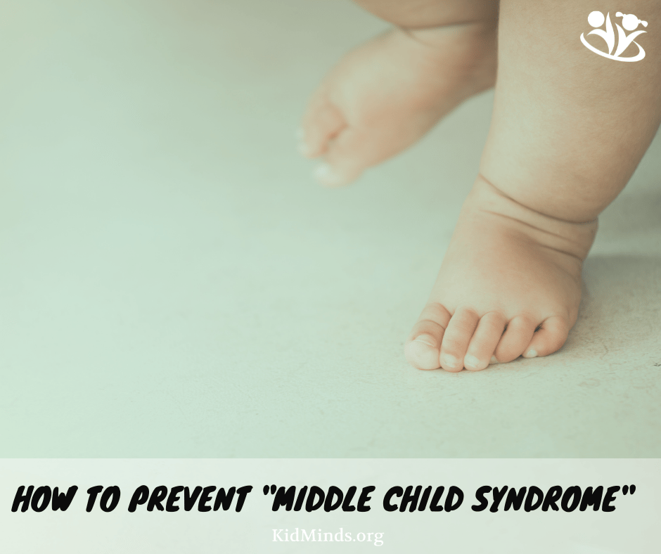 The Best 3 Ways to Prevent “The Middle Child Syndrome”? | KidMinds