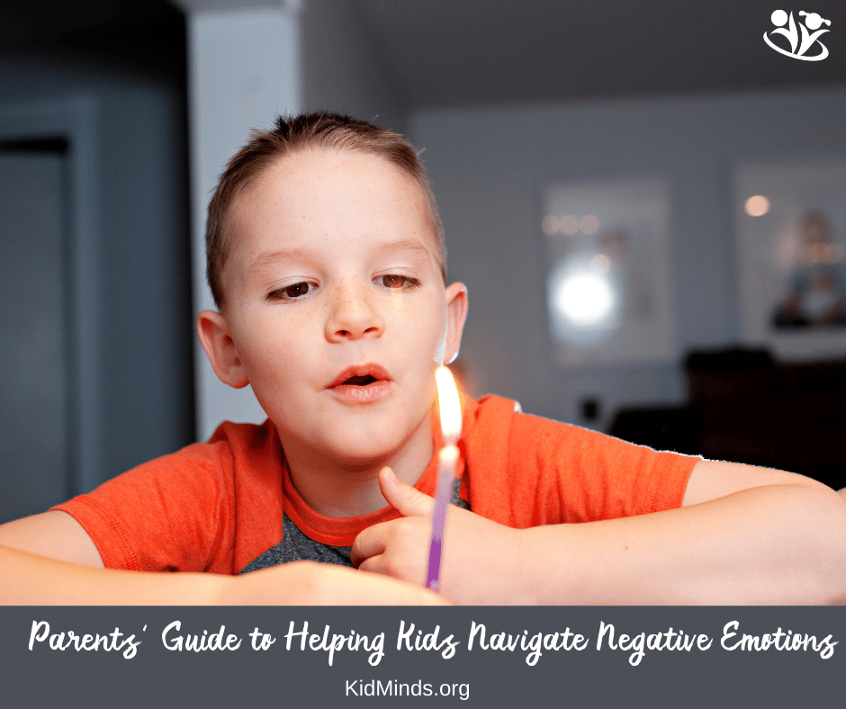 How to Help Kids Manage Negative Emotions | KidMinds