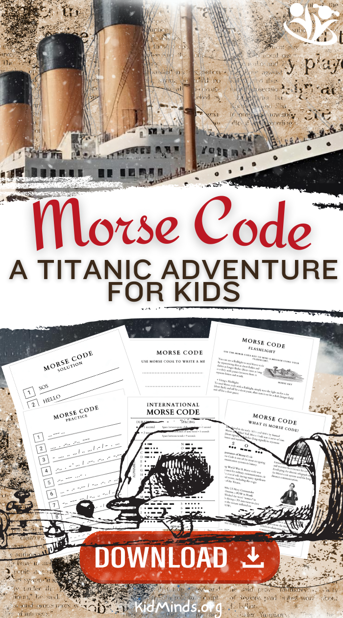 The Fascinating World of Morse Code: A Titanic Adventure | KidMinds