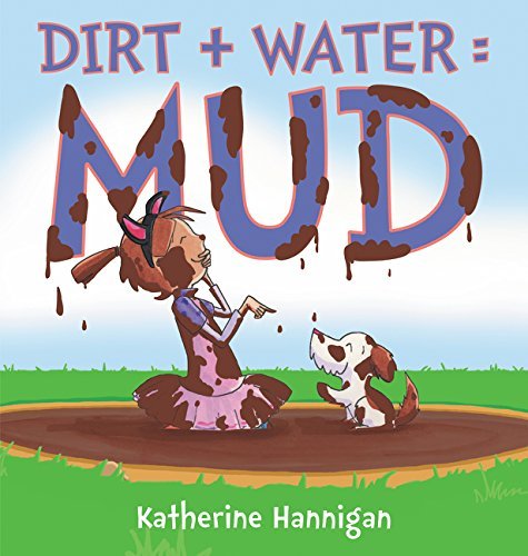 The Best and Most Exciting Books about Mud | KidMinds