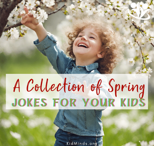 The Best Spring Jokes for Kids (FREE download) | KidMinds
