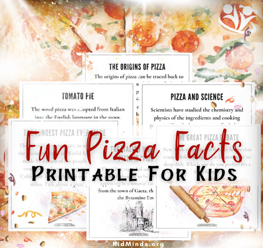 The Best Pizza Facts for Kids (Free PDF) | KidMinds
