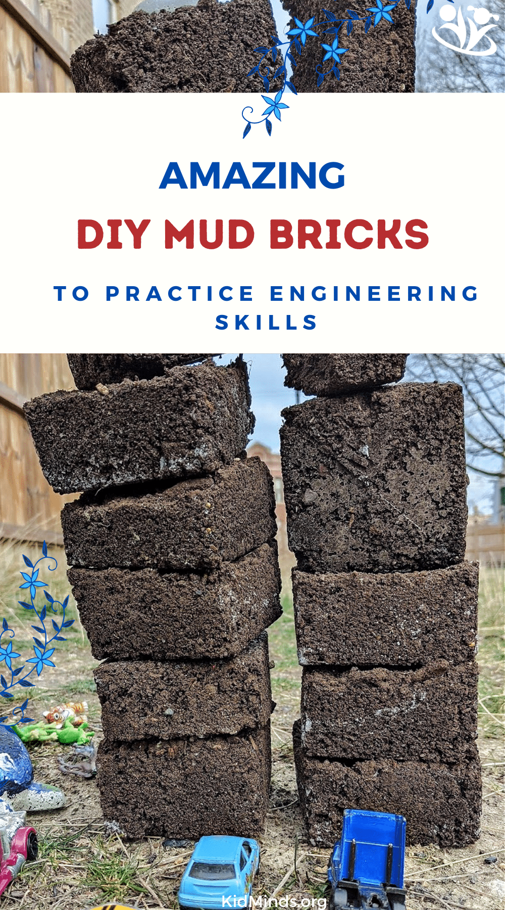 How to Make DIY Mud Bricks to Practice Engineering Skills | KidMinds