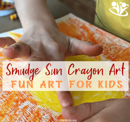 The Best & Most Fun Smudge Sun Art (Free PDF) | KidMinds