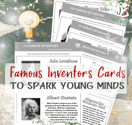The Best Facts About Famous Inventors (Free Cards) | KidMinds