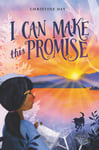 I Can Make This Promise (2020) by Day, Christine - Booksource