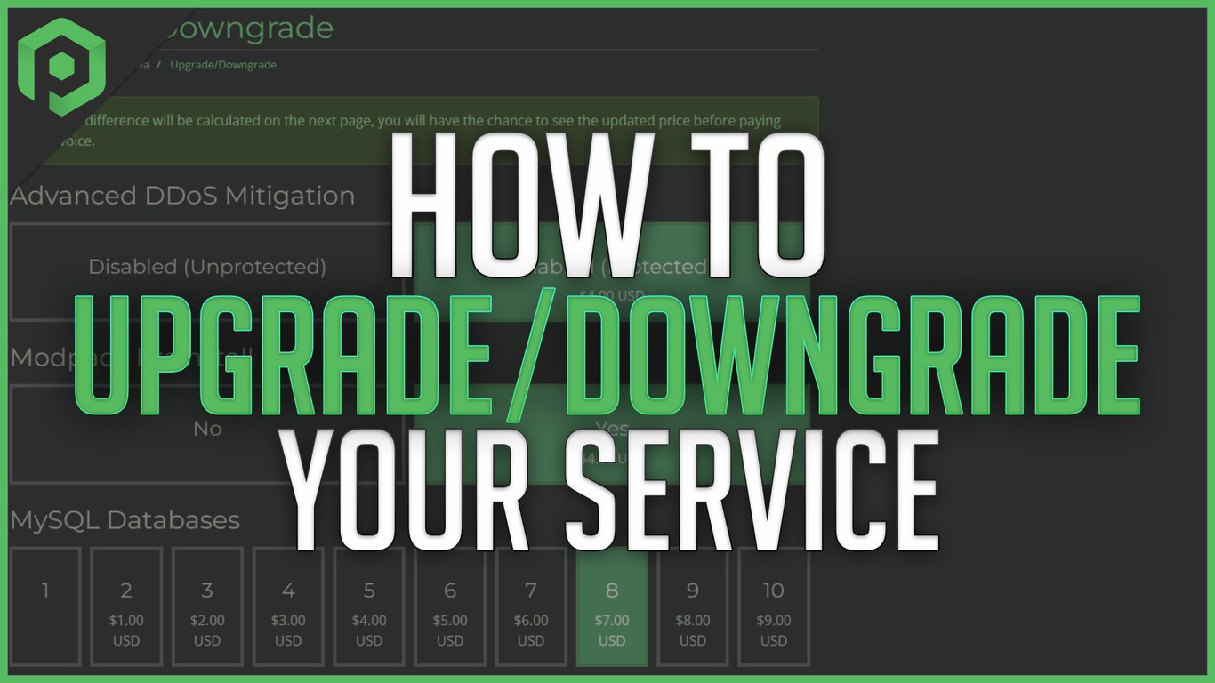 PebbleHost Knowledgebase | How to upgrade/downgrade a service